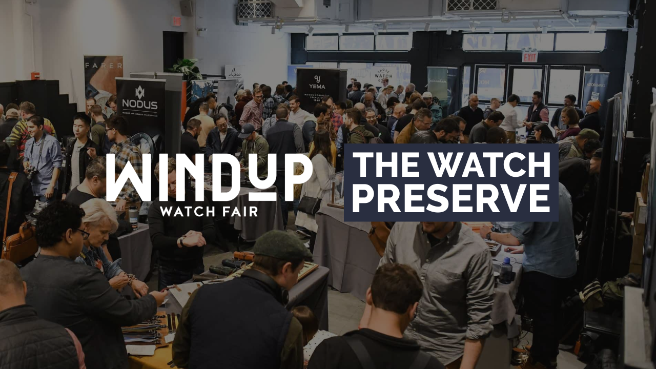 Join The Watch Preserve at the 2025 Windup Watch Fair in Dallas ...